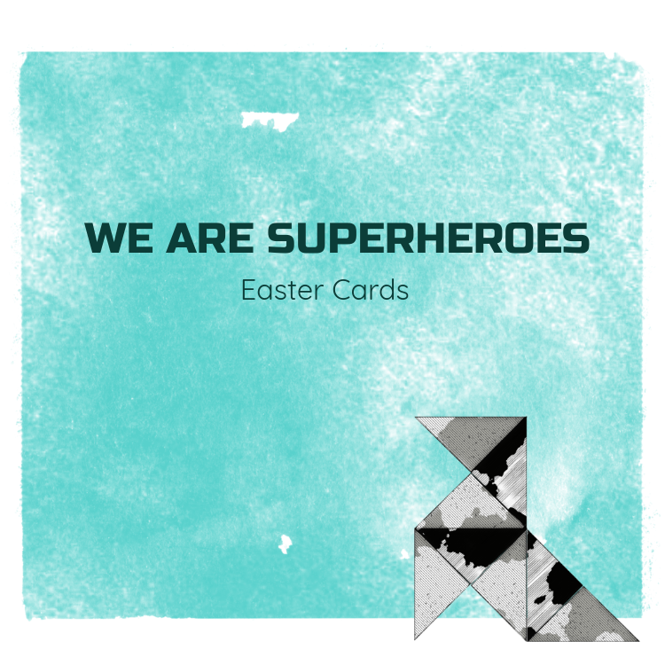 We Are SuperHeroes - Easter Cards of 7th Junior High School | Genially