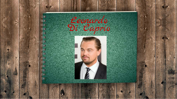 Leonardo Di Caprio