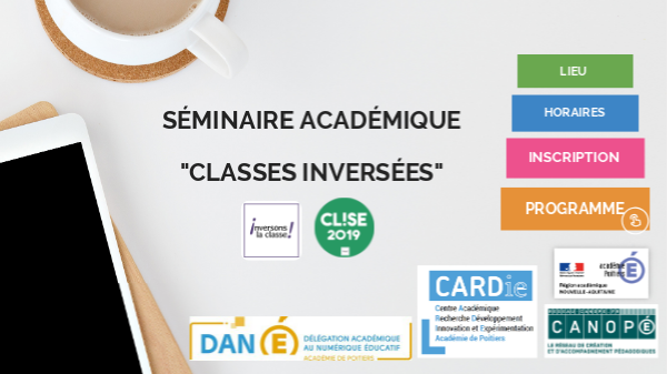 Séminaire classes inversées Poitiers - CLISE 2019 | Genially