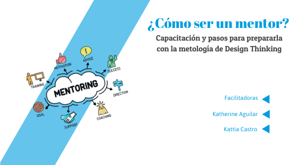 ¿Cómo ser un mentor? | Genially