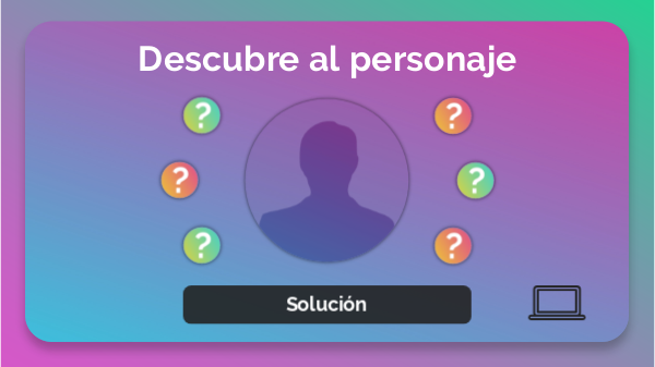 DESCUBRE EL PERSONAJE | Genially