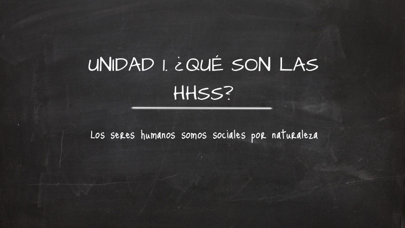 UNIDAD 1- HHSS