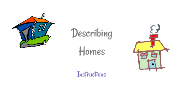Describing Homes | Genially