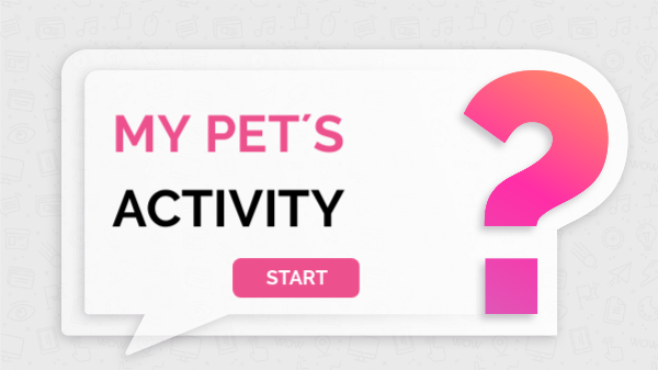MY PET ACTIVITY