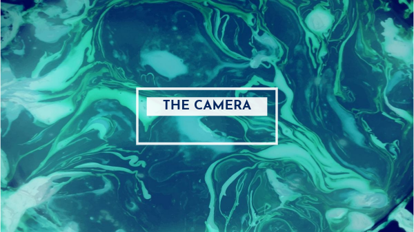The Camera | Genially