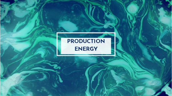 ENERGY PRODUCTION | Genially