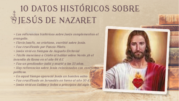 10 Datos históricos sobre Jesús de Nazaret. | Genially