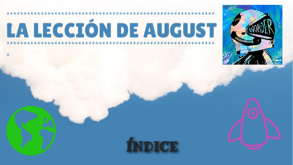 LA LECCIÓN DE AUGUST | Genially