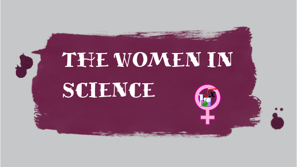 THE WOMEN IN SCIENCE