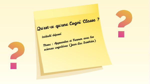 La Cogni'Classe | Genially