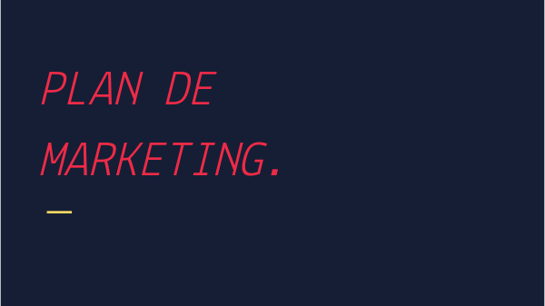 Plan De Marketing. | Genially