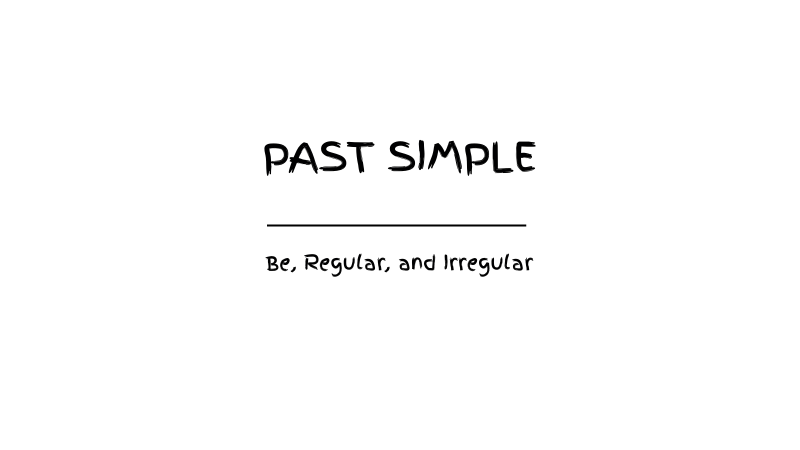 PAST SIMPLE copia | Genially