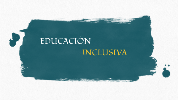 Inclusión | Genially