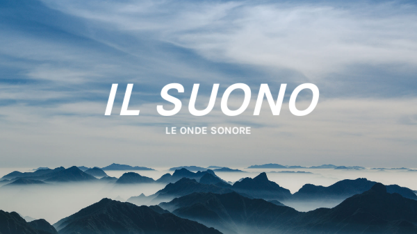 il suono | Genially
