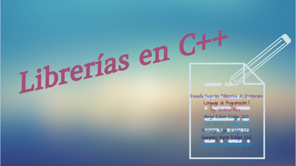 Librerías de C++ | Genially