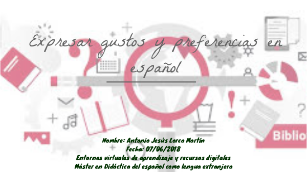 Expresar gustos y preferencias | Genially