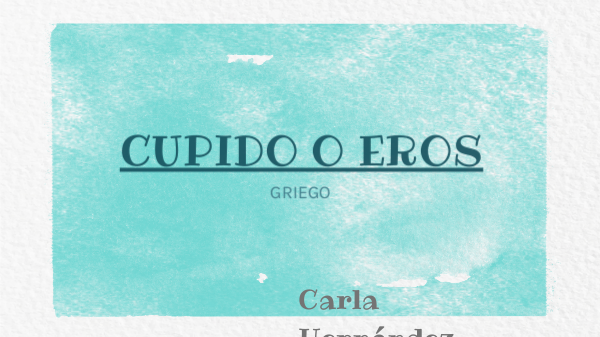 EROS Y CUPIDO