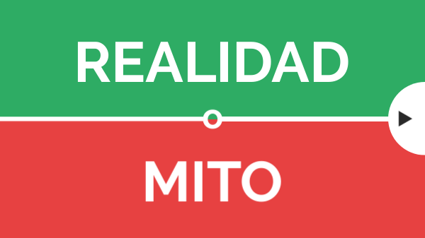 MITOS Y REALIDADES