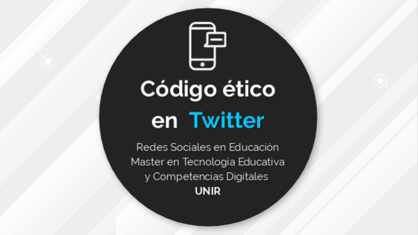 Código ético en Twitter | Genially