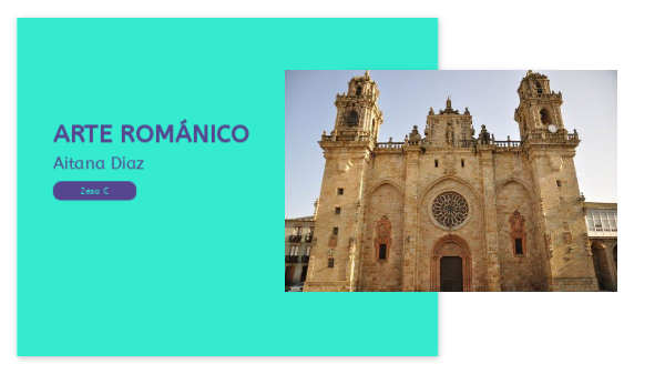 ARTE ROMÁNICO | Genially