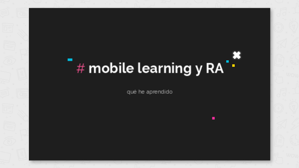 Proyecto final m-learning y RA