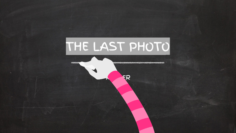 THE LAST PHOTO | Genially