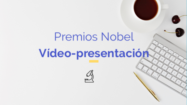 PREMIOS NOBEL | Genially