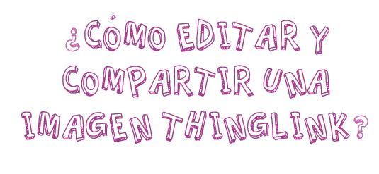 Tutorial Thinglink | Genially