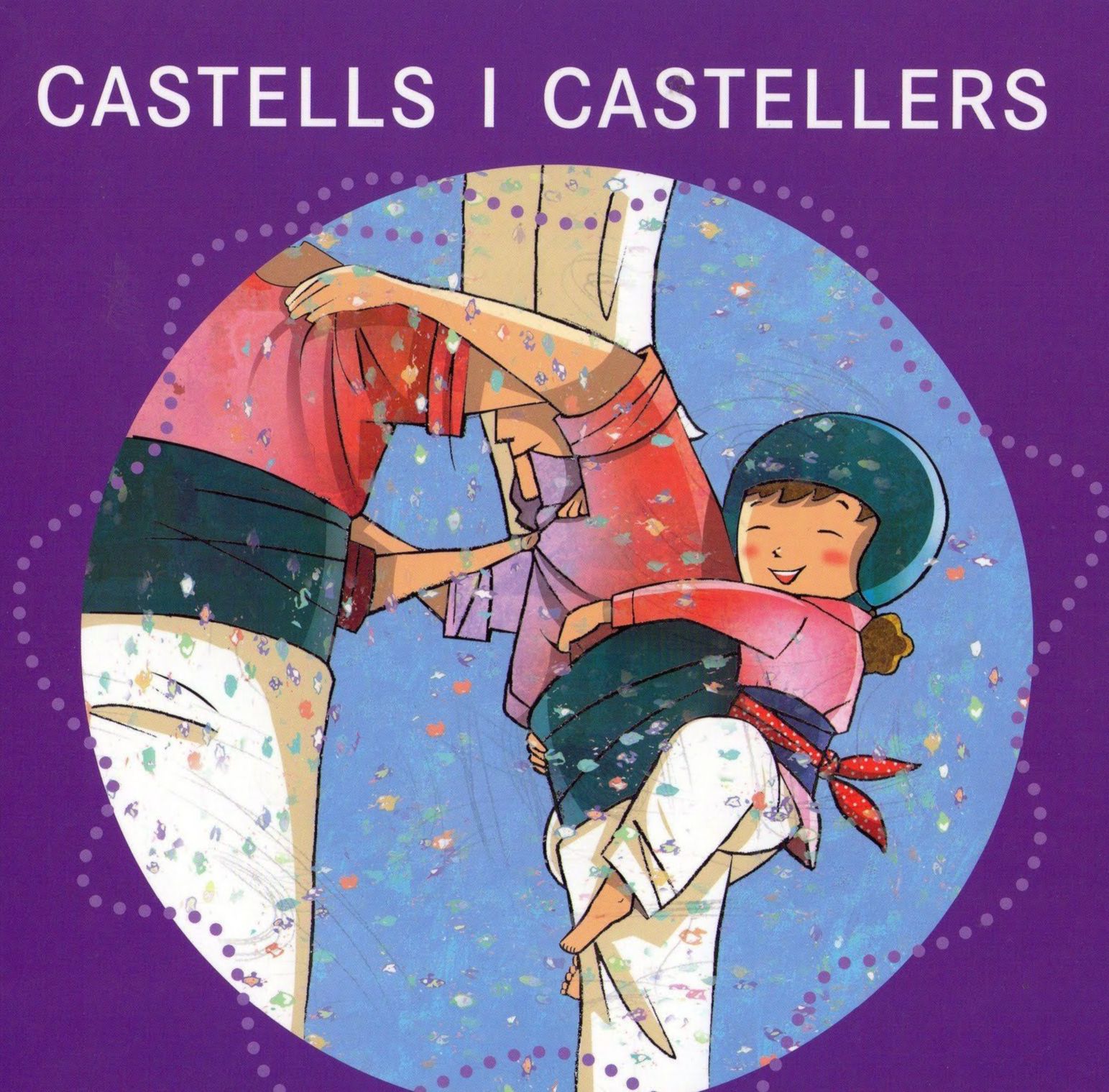 CASTELLS I CASTELLERES | Genially